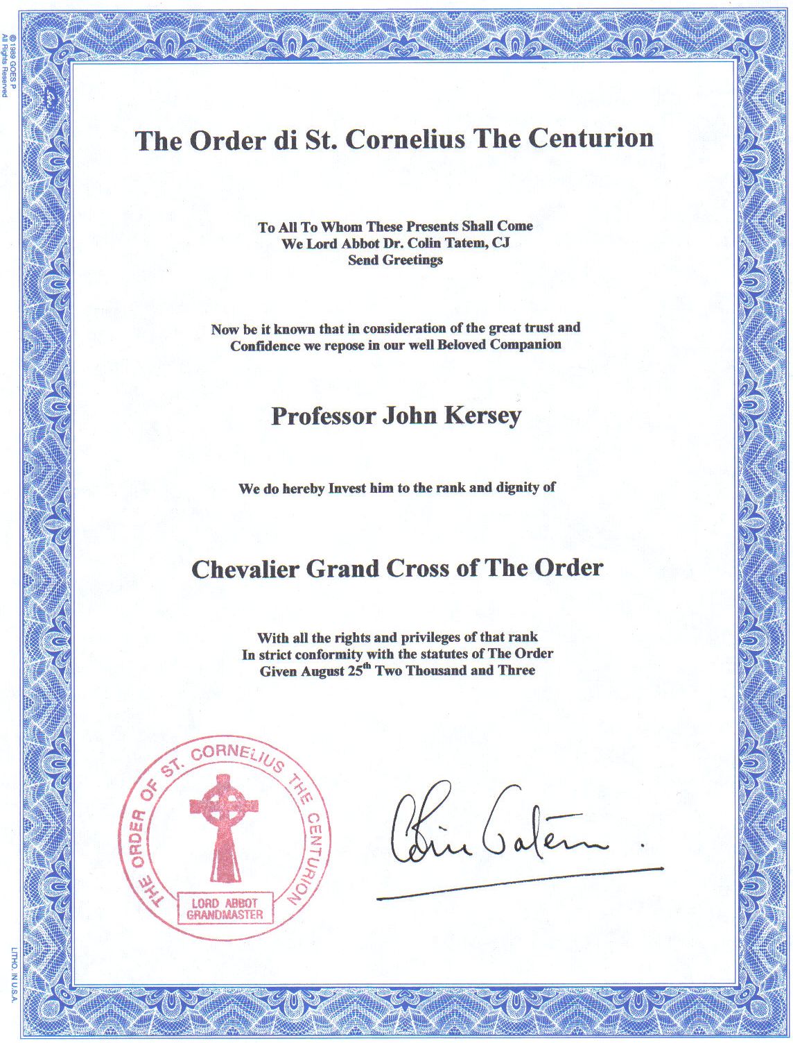 Honours and awards: Order of St Cornelius the Centurion – Professor ...