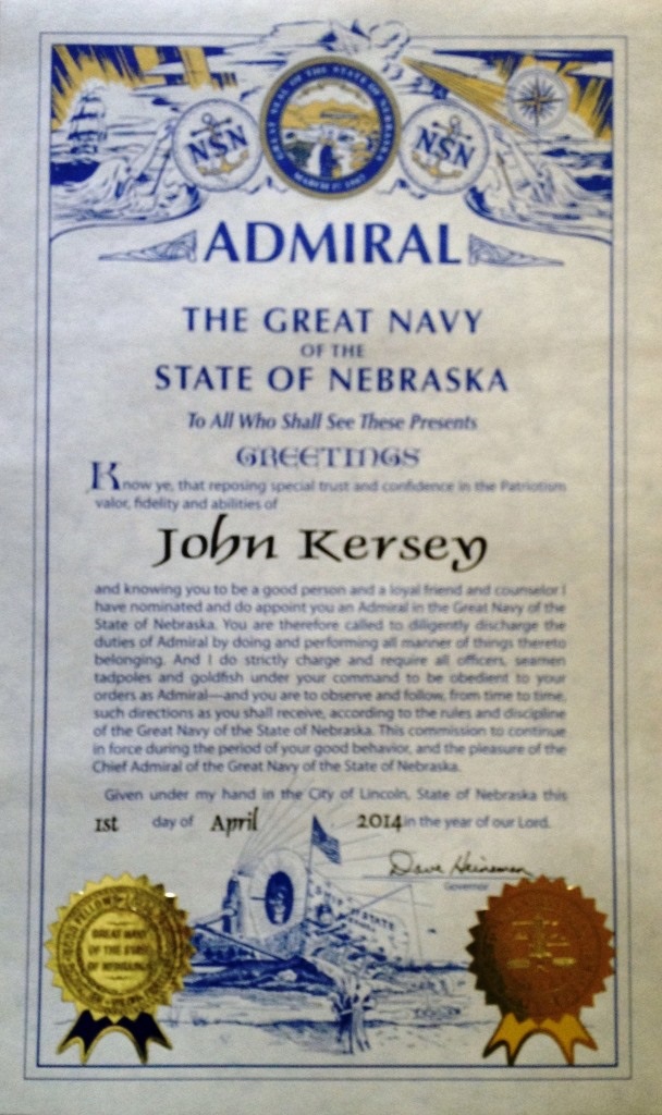 Honours and awards: Nebraska Admiral – Professor John Kersey