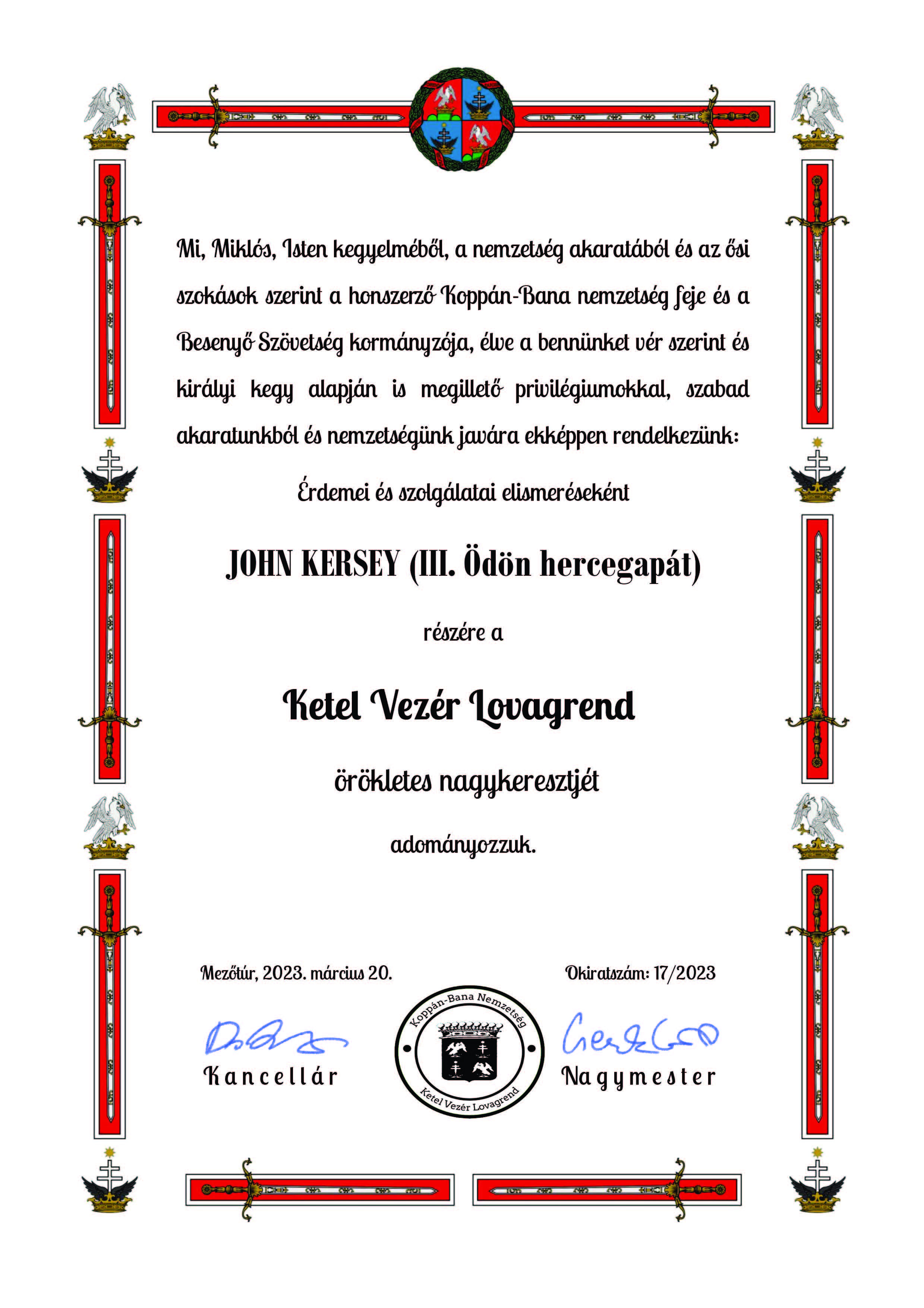 Honours and awards: Dynastic honours from the House of Cseszneky ...