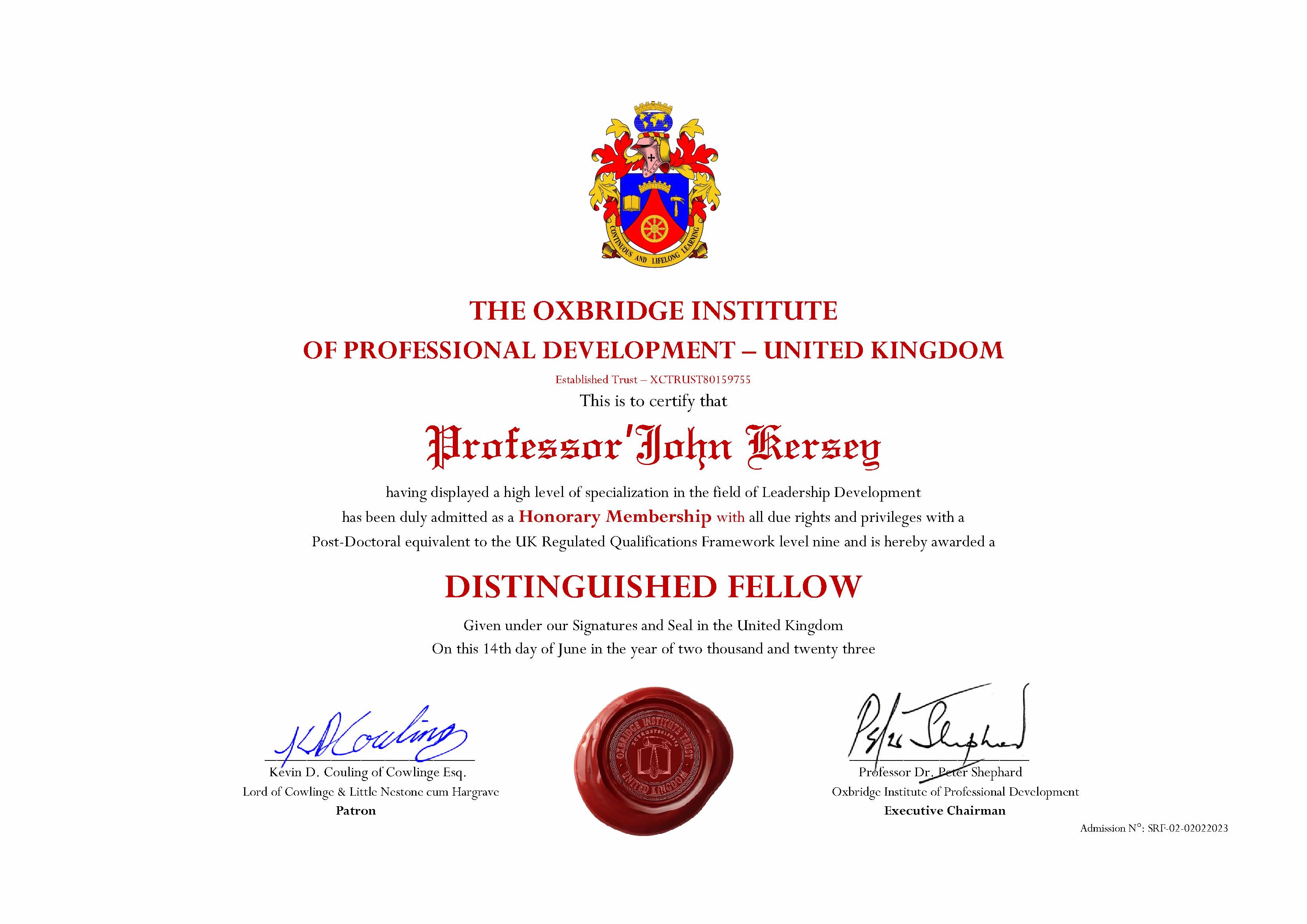 Honours and awards: Distinguished Fellow of the Oxbridge Institute of ...